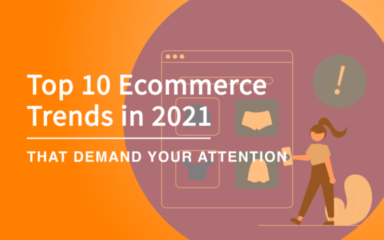 Top 10 E-Commerce Trends to Embrace in 2021 – Vega Technologies LLC